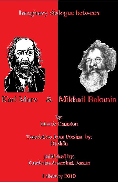 translation of (Imaginary Dialogue between Karl Marx and Michail Bakunin) in Kurdish | libcom.org